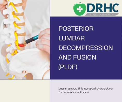 PLDF Surgery: Relief for Chronic Back Pain | DRHC Dubai